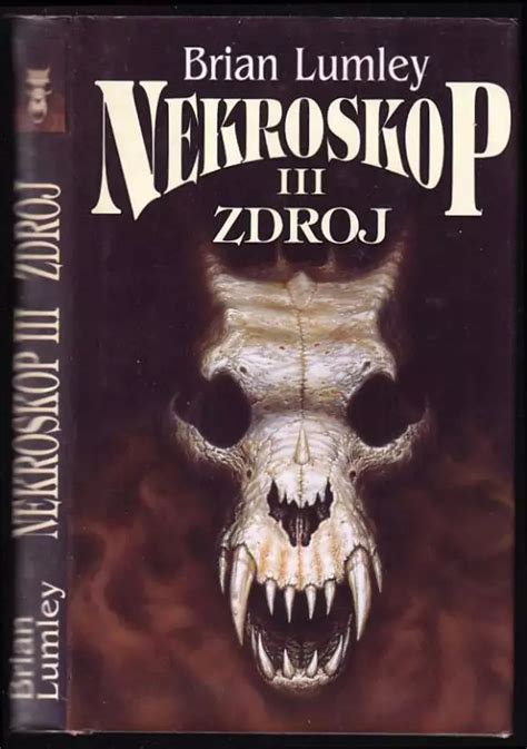 Nekroskop III Zdroj Brian Lumley 1998 Polaris