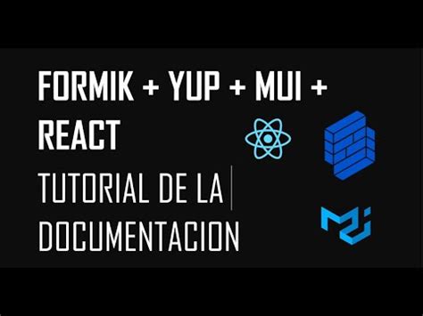 Formik Yup Material Ui Tutorial Documentacion Youtube