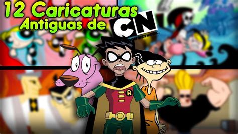 Las 10 Mejores Series Antiguas De Cartoon Network Youtube