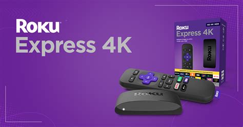 Presentamos El Nuevo Roku Express 4K