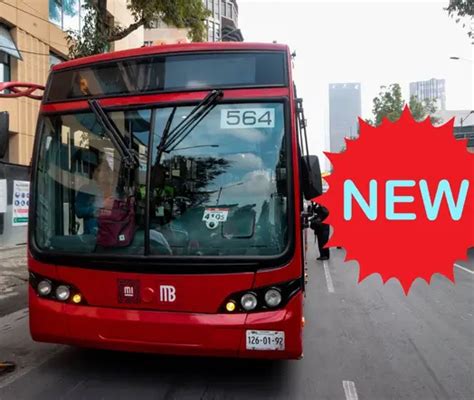 Metrob S Cdmx Cu L Es La Nueva Ruta Que Estrena