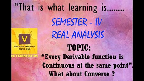 1 derivability of a function 2 every derivability function is continuous at everywhere