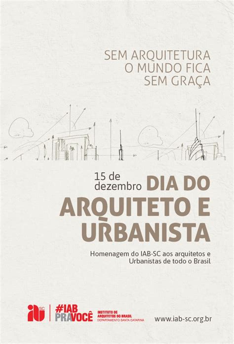 15 De Dezembro Dia Do Arquiteto E Urbanista IAB SC