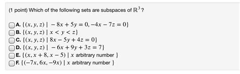 solved 1 point which of the following sets are subspaces
