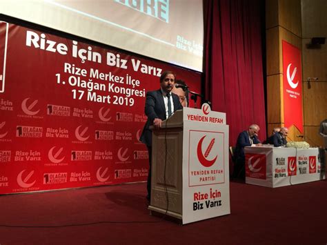 Yeniden Refah Partisi Rize Merkezde Özçelik Güven Tazeledi Yeni