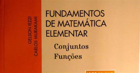 Fundamentos Da Matemática Elementar Vol 1 Pdf Revisão de Produtos