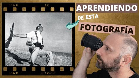 CRÍTICA fotográfica ROBERT CAPA muerte de un miliciano YouTube