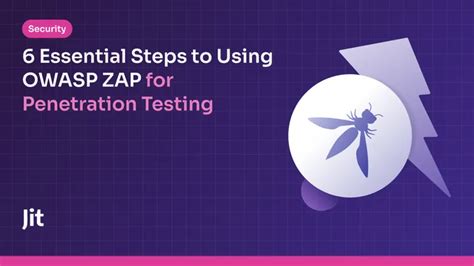 How To Use Owasp Zap For Penetration Testing Jit