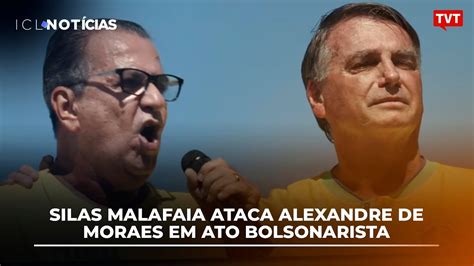 Silas Malafaia Ataca Alexandre De Moraes Em Ato Bolsonarista YouTube
