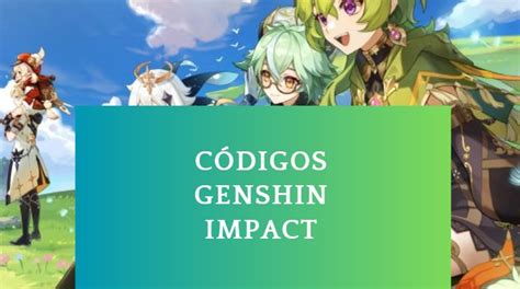 Códigos Genshin Impact abril 2024 Códigos gratis