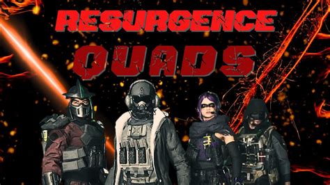 Call Of Duty Resurgence Quads YouTube