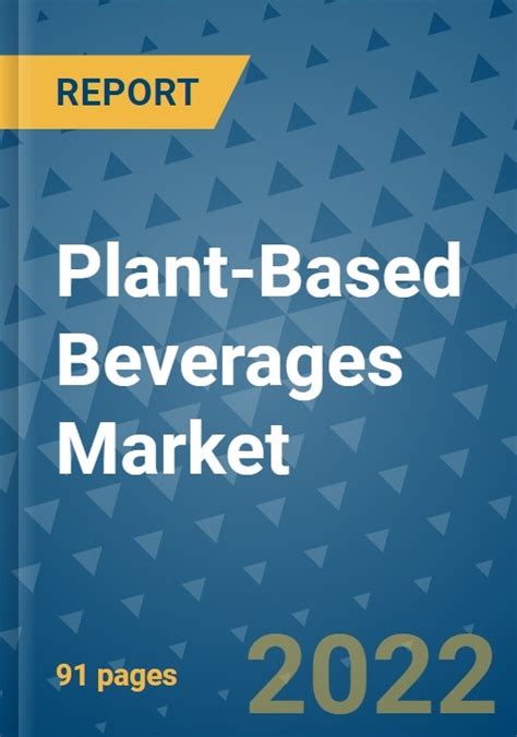 Plant Based Beverages Market Global Industry Analysis 2018 2020