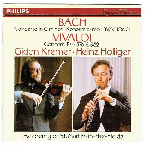 J S Bach Concerto For Violin And Oboe In C Minor Bwv Kremer
