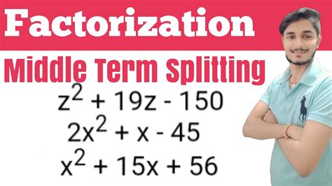 splitting middle term easily by factorization method youtube