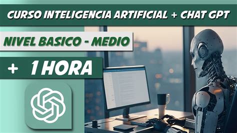 Curso Gratis Inteligencia Artificial Chat GPT