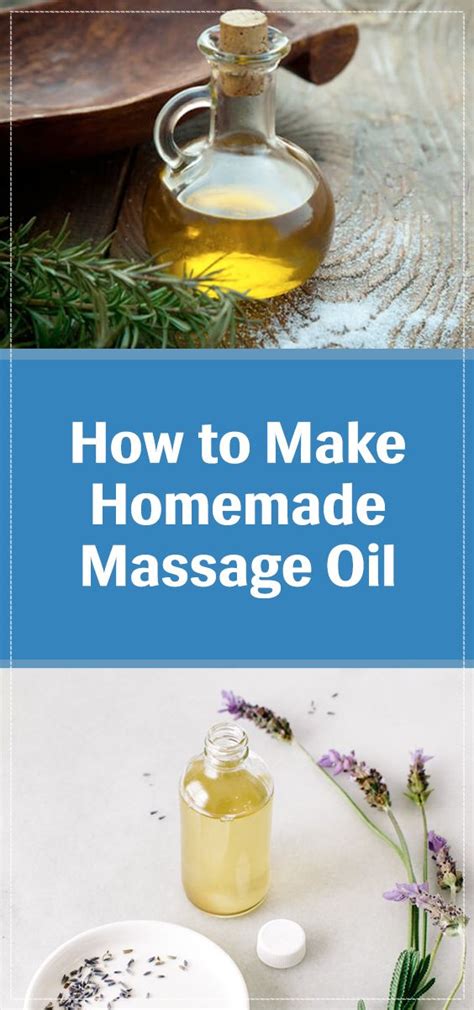 How To Make Homemade Massage Oil Diy Cosmetics Homemade Massage Oil Massage Oil Homemade