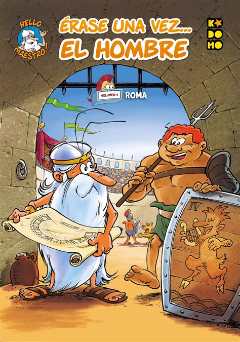 Érase una vez el hombre vol 04 Roma