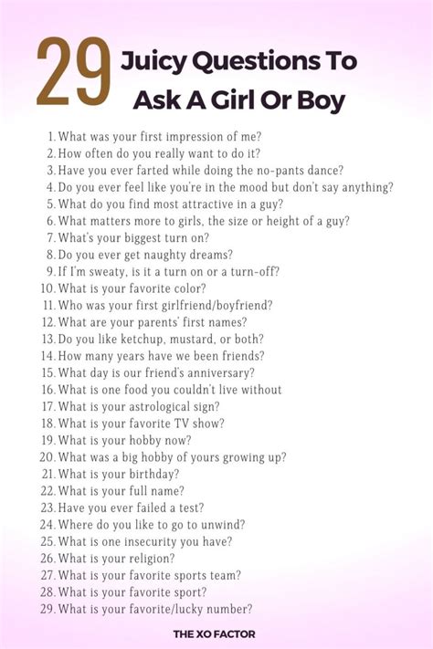 110 Interesting Juicy Questions To Ask Your Friends The XO Factor