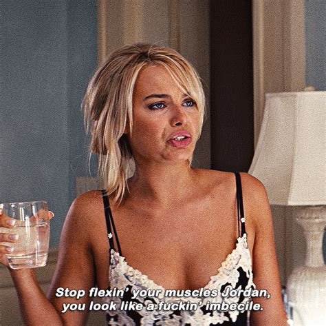 Margot Robbie As Naomi Lapaglia The Wolf Of Wall Goes With Your
