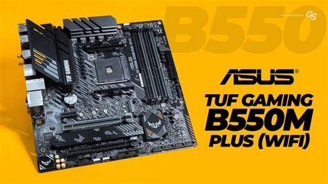 ASUS TUF Gaming B550M PLUS With WiFi Overview