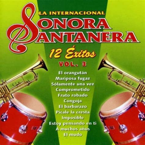 12 Éxitos la Internacional Sonora Santanera Vol 3 Album by La