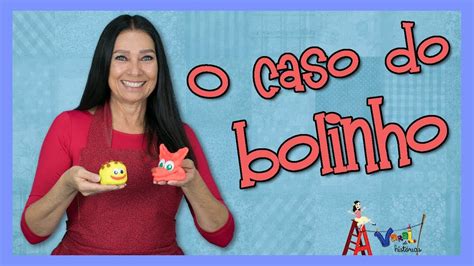 O caso do bolinho Varal de Histórias YouTube