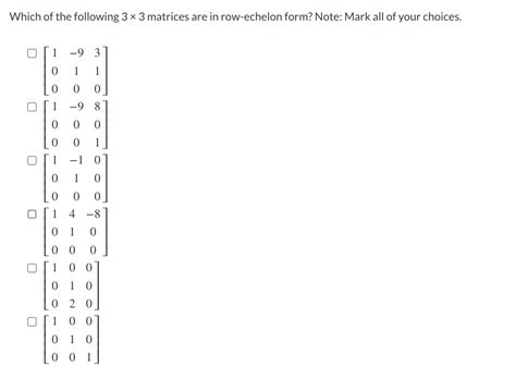 solved which of the following 3×3 matrices are in