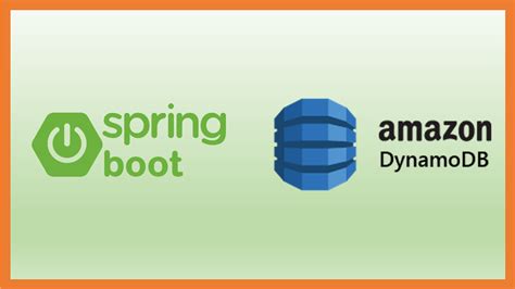 amazon dynamodb crud operations using spring boot aws sdk 2 by aniruddh fataniya aws tip