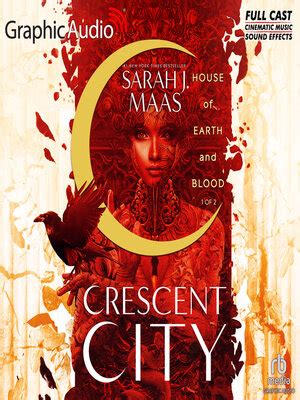 House Of Earth And Blood Part 1 By Sarah J Maas OverDrive Free