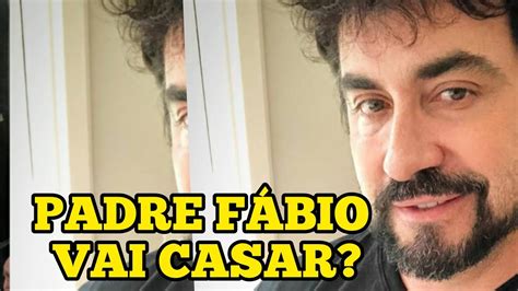 PADRE FÁBIO DE MELO VAI LARGAR A BATINA PARA SE CASAR CELEBRIDADE