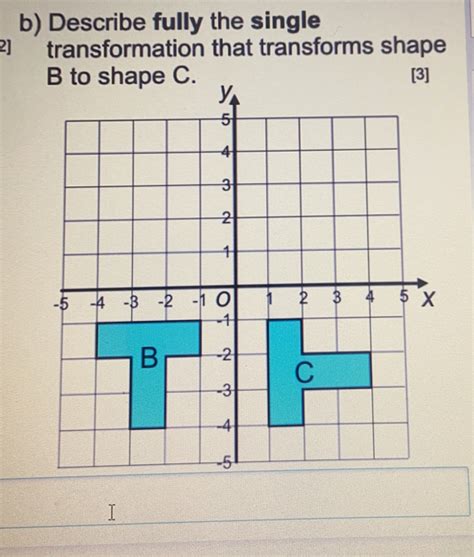 solved b describe fully the single transformation that tran[coordinate geometry] gauthmath