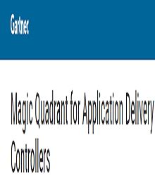 Gartner Magic Quadrant For Application Delivery Controllers 2016