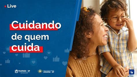 Cuidando de quem cuida para famílias e profissionais da educação e