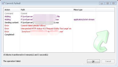 svn commit的时候提示unexpected status 413 request entity too large on xxxx 程序员宅基地 程序员宅基地
