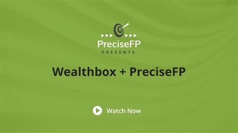 Wealthbox Precise FP How Advisors Expedite Processes YouTube