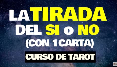 La Tirada Del Si O No Con 1 Carta Lectura De Tarot Anima Tarot