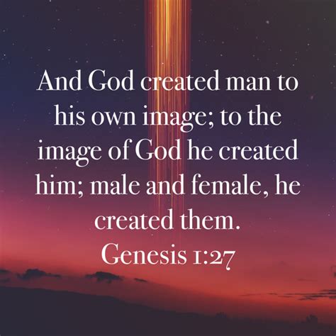 Genesis 1 27 And God Created Man To His Own Image To The Image Of God
