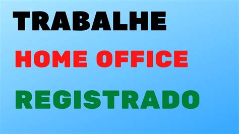 EMPRESAS CONTRATAM Para Vagas Home Office 2021 Vagas Home Office