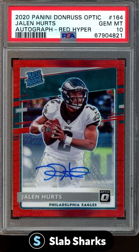 Jalen Hurts 2020 Optic 164 Rated Rookie Autographs Red Hyper PSA 10