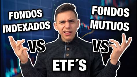 Fondos Indexados vs Fondos Mutuos vs ETF QUÉ SON Y CUÁL ES EL MEJOR