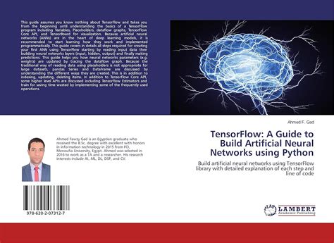 TensorFlow A Guide To Build Artificial Neural Networks Using Python