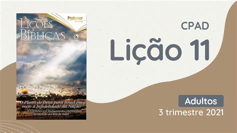 Lição 11 Ageu Atenção para a casa de Deus Revista CPAD Jovens