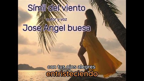 Símil del viento Poema de Jose Ángel Buesa Shorts shortpoems