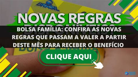 BOLSA FAMÍLIA CONFIRA AS NOVAS REGRAS QUE PASSAM A VALER A PARTIR