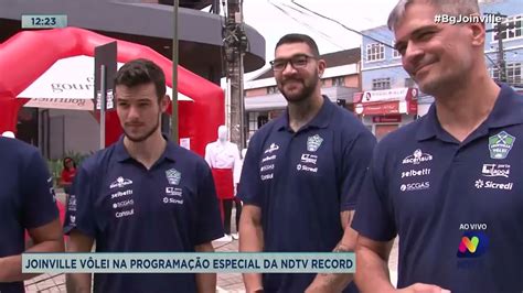 Joinville V Lei Na Programa O Especial Da Ndtv Record