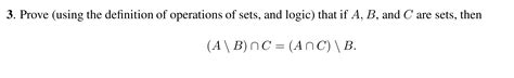 solved 3 prove using the definition of operations of sets