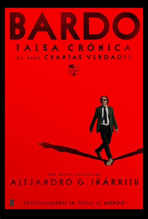 Bardo Falsa Cr Nica De Unas Cuantas Verdades Pel Cula
