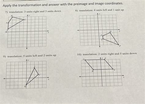 solved apply the transformation and answer with the preimage and image coordinates 7