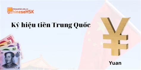 Tiền Trung Quốc và cách quy đổi tiền tệ trung quốc Trung Tâm Tiếng