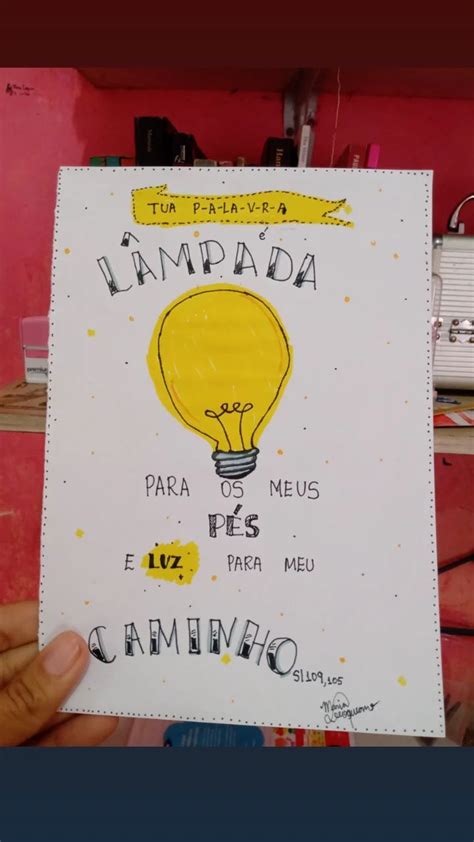Tua P A L A V R A é LÂMPADA para os meus Pés e LUZ para meu CAMINHO